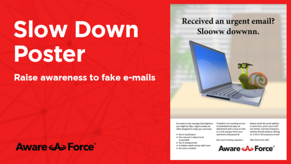 Slow Down Poster - Aware Force